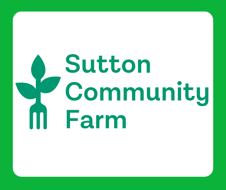 Sutton Community Farm - Community Action Sutton