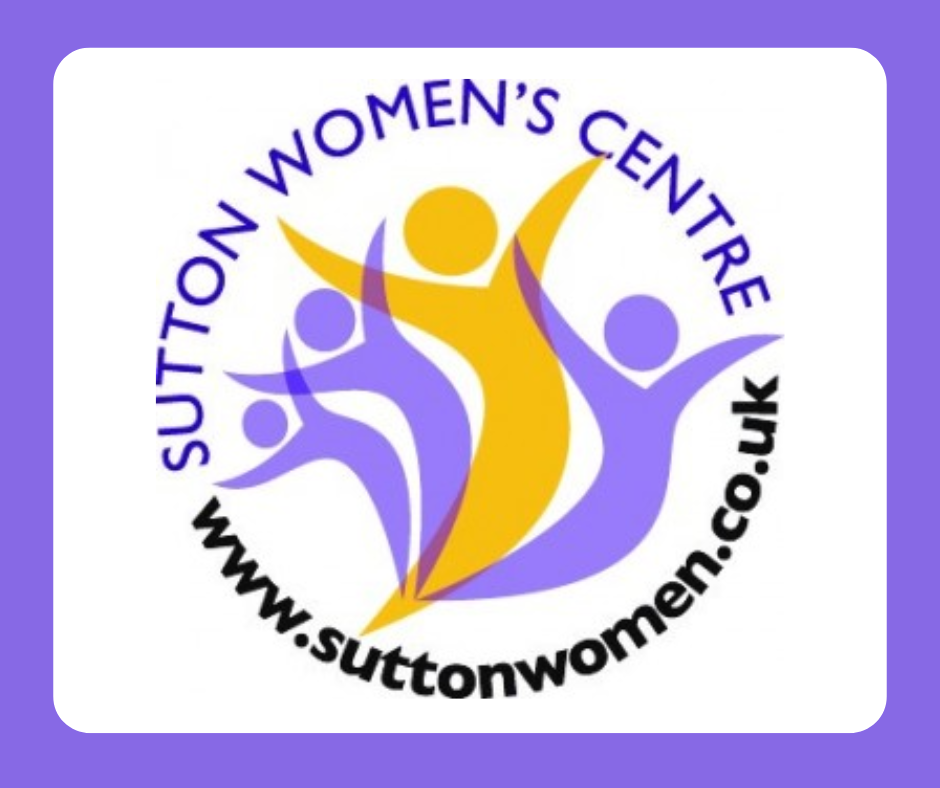 Sutton Women’s Centre - Community Action Sutton